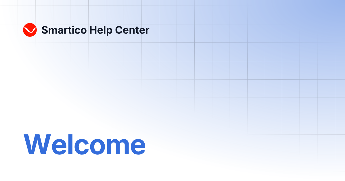 Welcome | Smartico Help Center