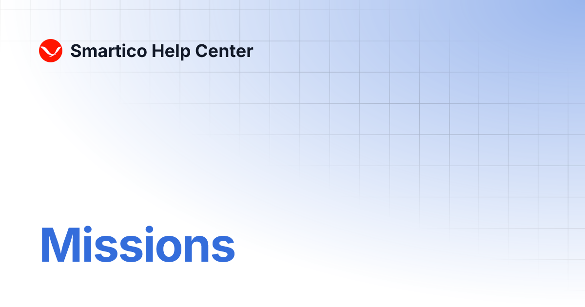 Missions | Smartico Help Center