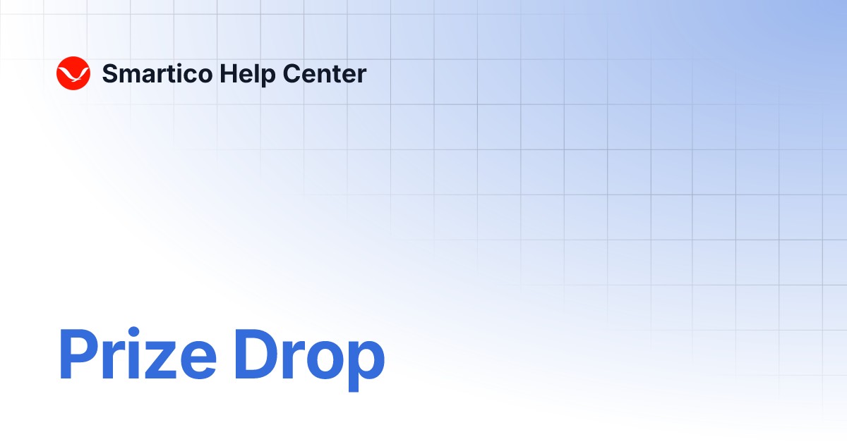 Prize Drop | Smartico Help Center