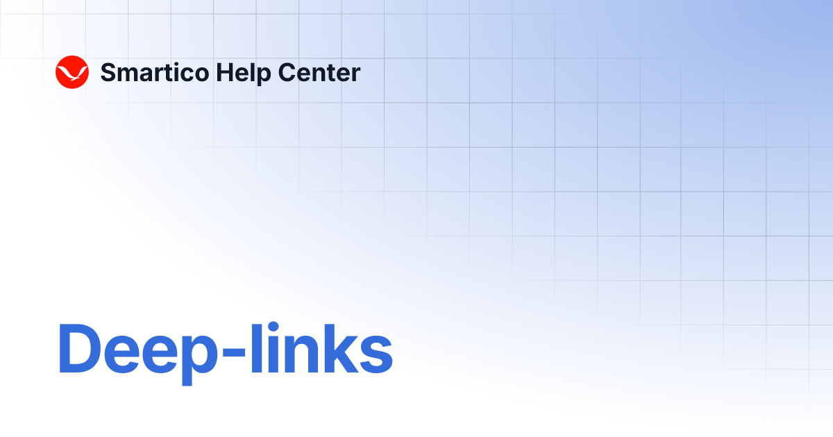 Deep-links | Smartico Help Center